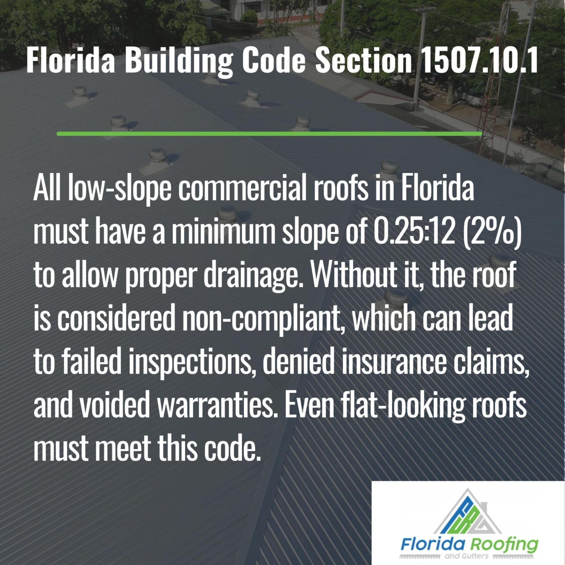 Minimum Slope for Commercial Roofs in Florida: What You Need to Know
